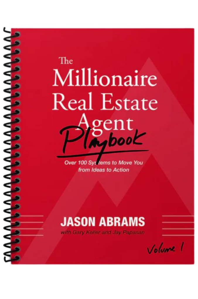 MILLIONAIRE REAL ESTATE AGENT PLAYBOOK - Keller Williams Houston Central